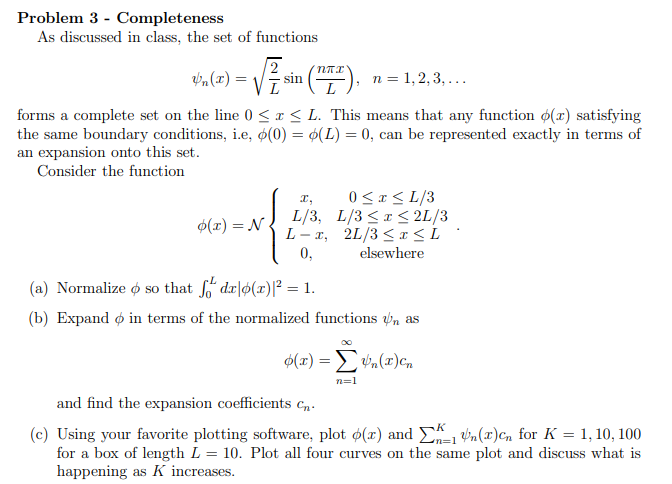 Solved 2 sin Problem 3 - Completeness As discussed in class, | Chegg.com