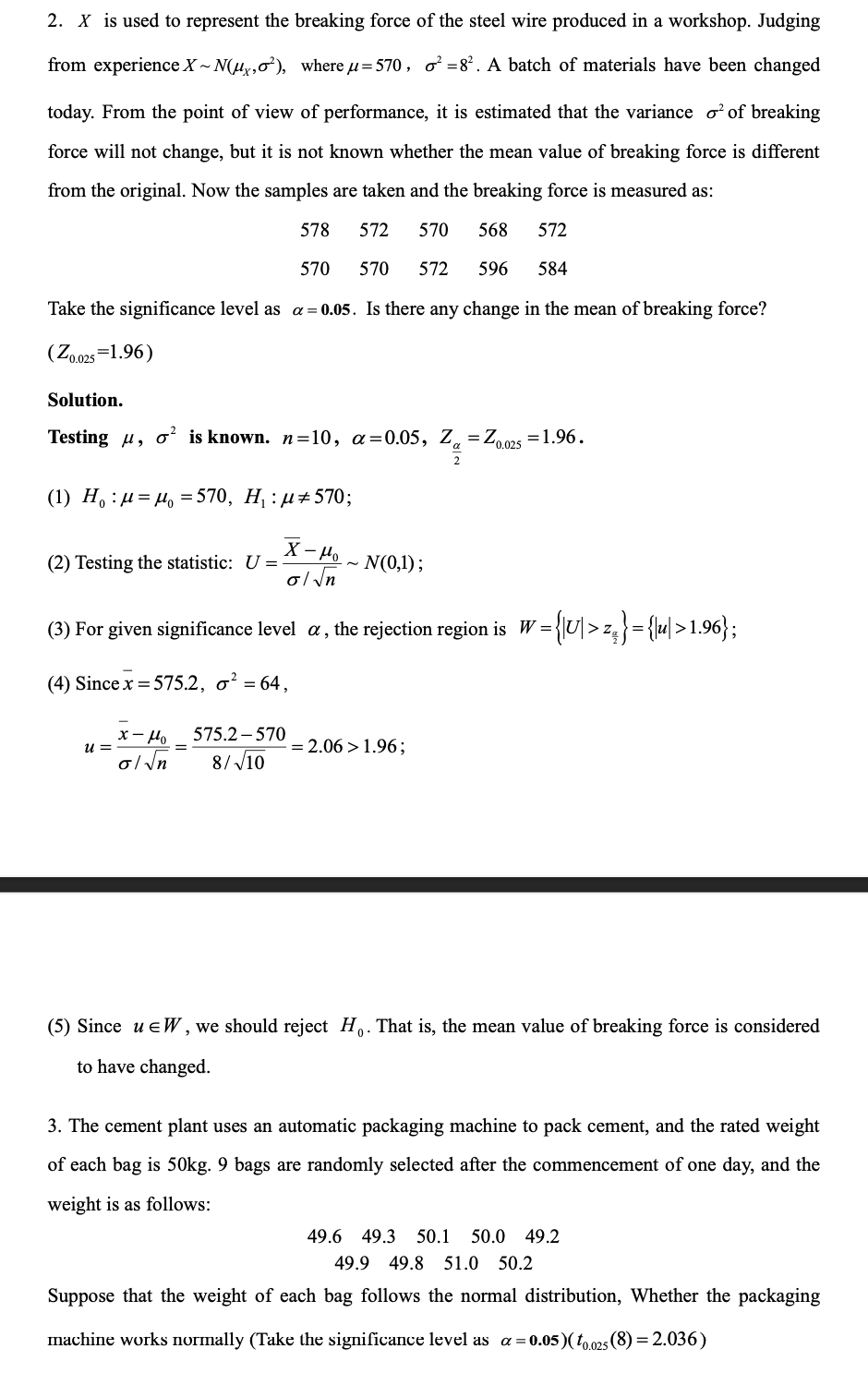 Solved 2. X is used to represent the breaking force of the | Chegg.com