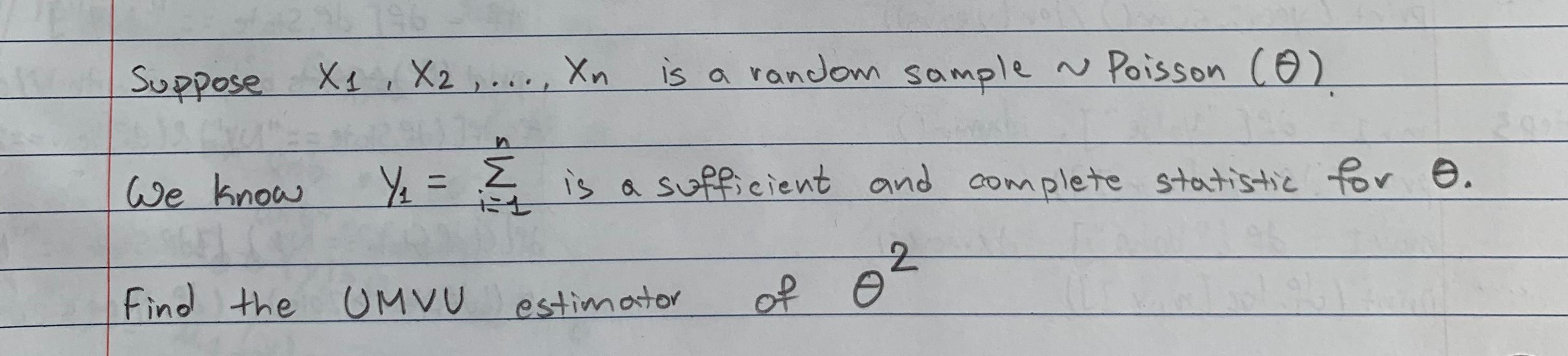 Solved Suppose X1, X2,..., Xn is a random sample a Poisson | Chegg.com