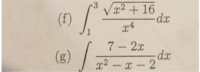 Solved Integral_1/^3 Squareroot x^2 + 16/x^4 dx b) integral | Chegg.com