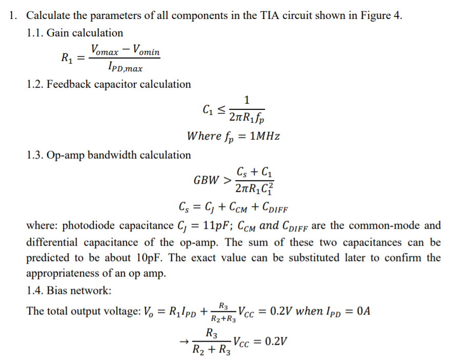 Solved Design the TIA circuit shown in Figure 4 with | Chegg.com