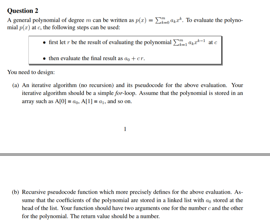 Solved Question 2 A general polynomial of degree m can be | Chegg.com