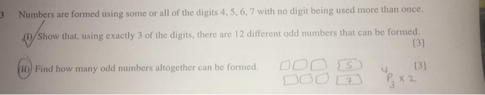 Solved Numbers are formed using some or all of the digits 4, | Chegg.com