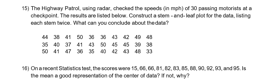 Solved 15) The Highway Patrol, using radar, checked the | Chegg.com