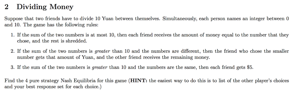 Solved 2 Dividing Money Suppose that two friends have to | Chegg.com