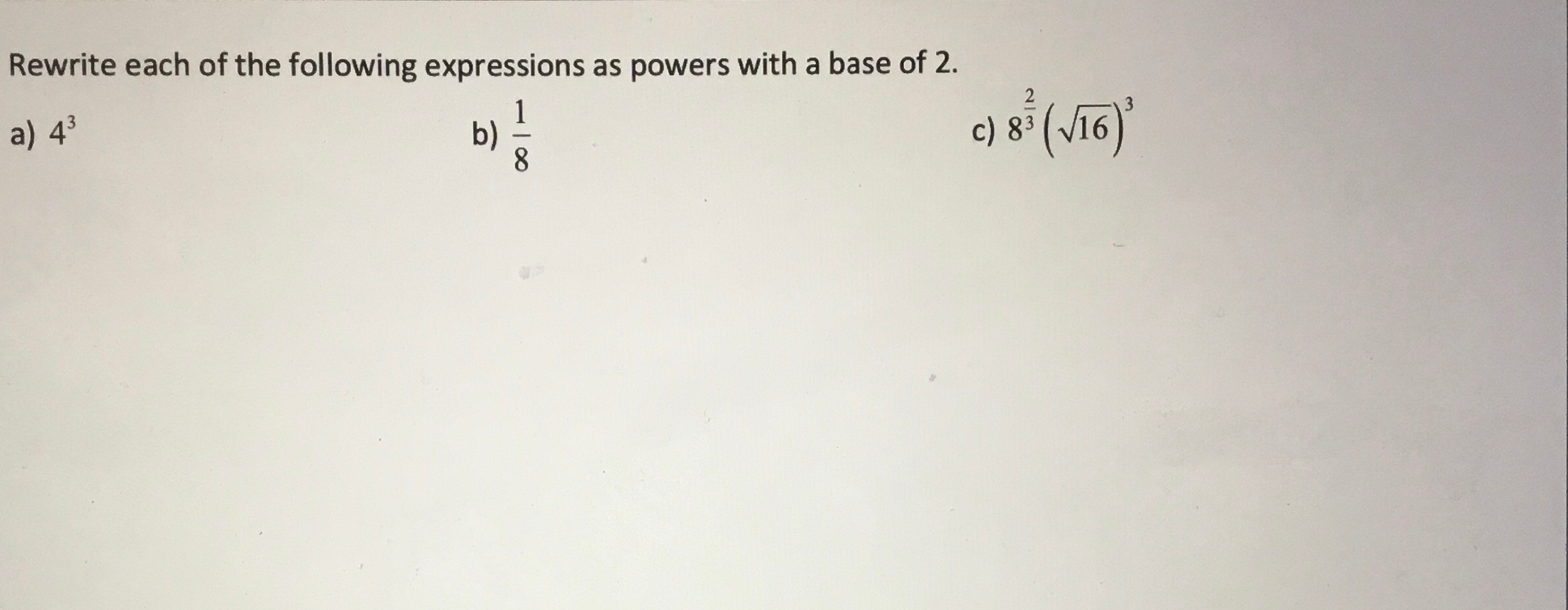 Solved Rewrite each of the following expressions as powers | Chegg.com