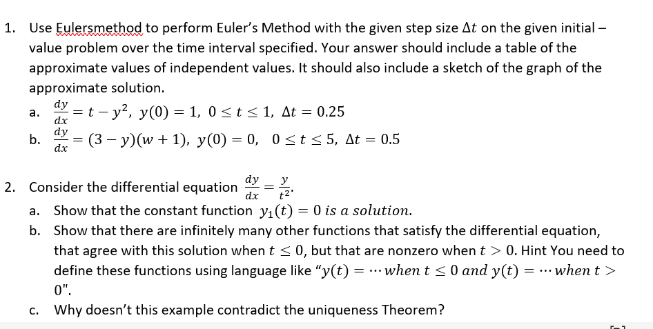 Solved 1. Use Eulersmethod to perform Euler's Method with | Chegg.com
