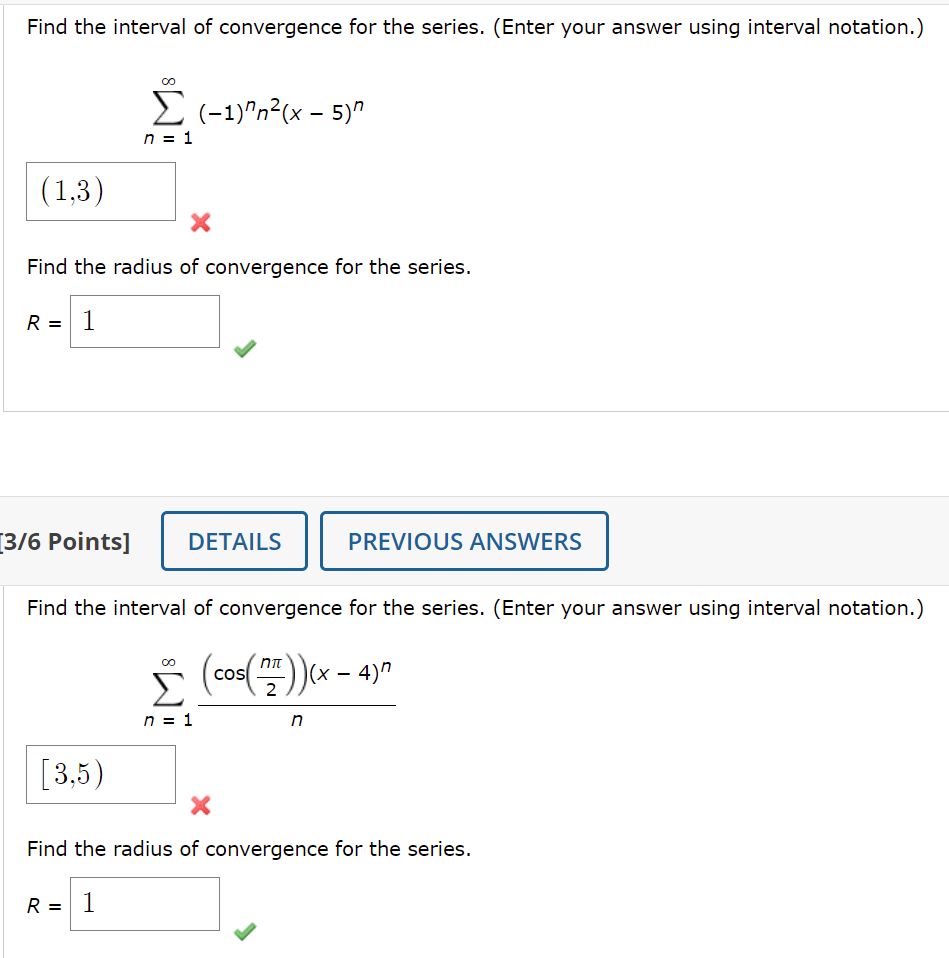Solved Find the interval of convergence for the series. | Chegg.com
