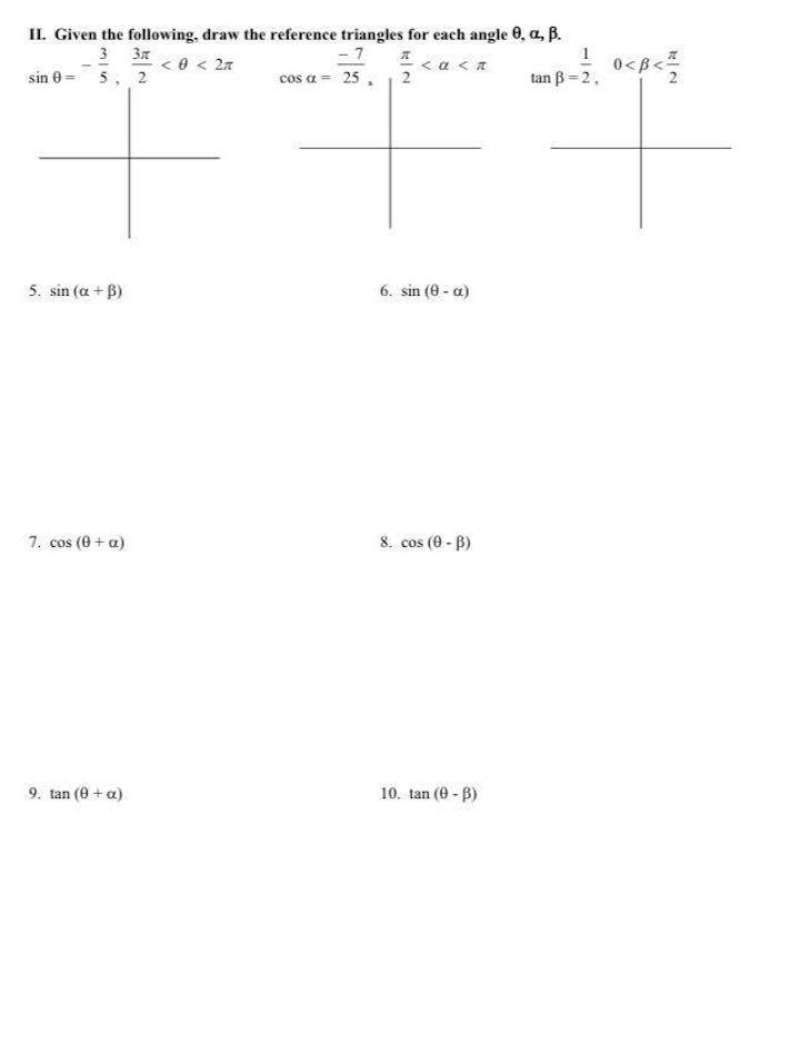 Solved II. Given the following. draw the reference triangles | Chegg.com