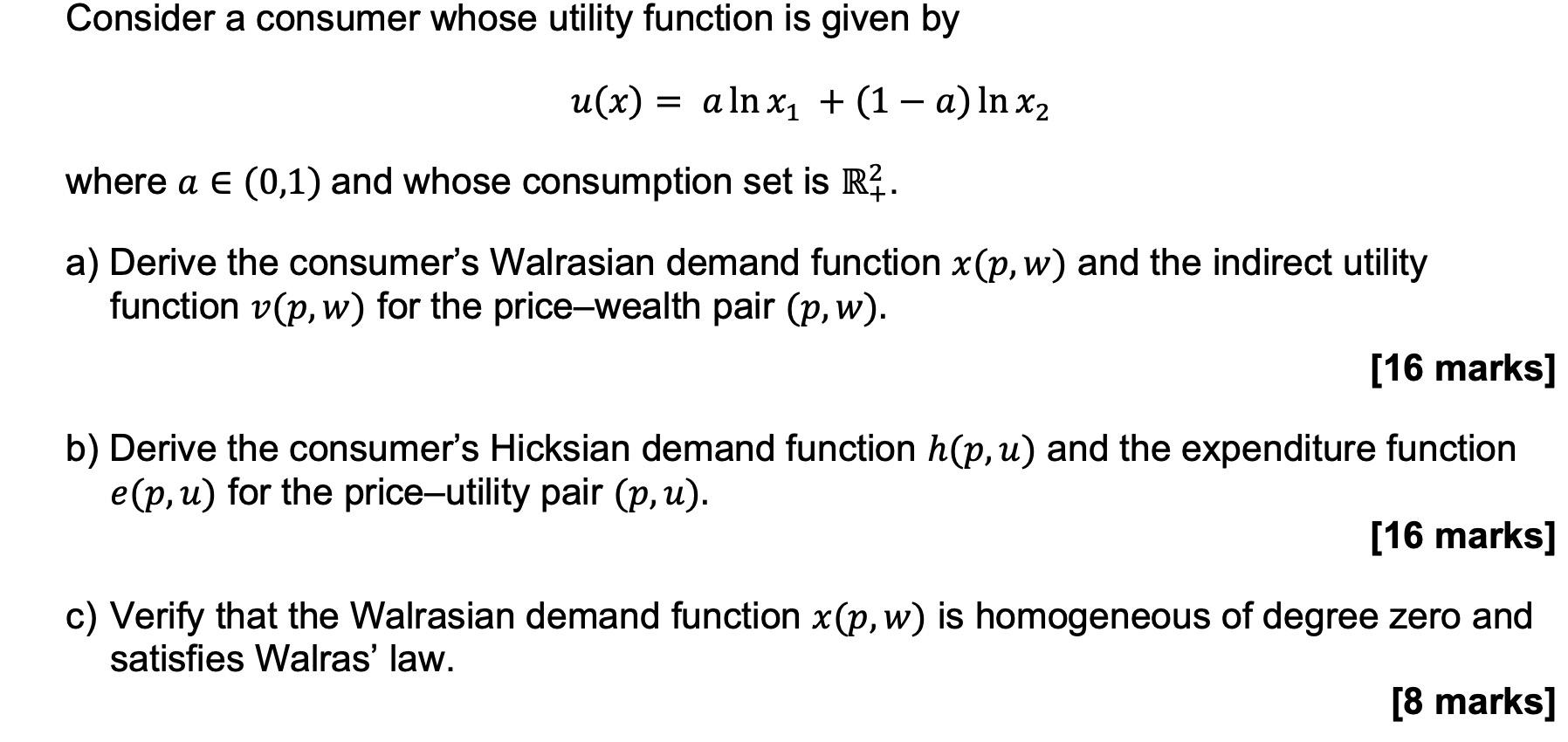 Solved Consider a consumer whose utility function is given | Chegg.com