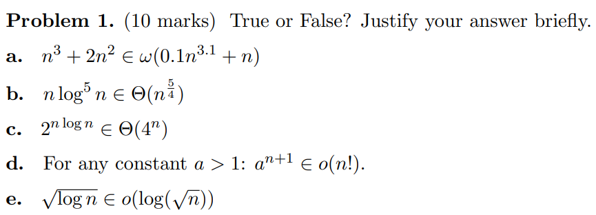 Solved 5 Problem 1. (10 marks) True or False? Justify your | Chegg.com