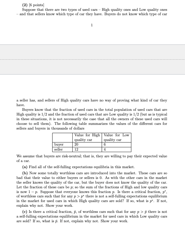 Solved (2) [6 points] Suppose that there are two types of | Chegg.com