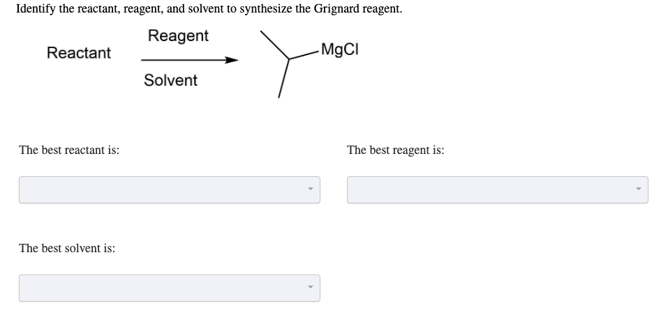 Solved Identify the reactant, reagent, and solvent to | Chegg.com