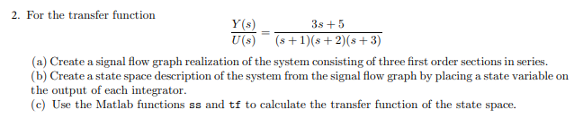 Solved 2. For the transfer function | Chegg.com