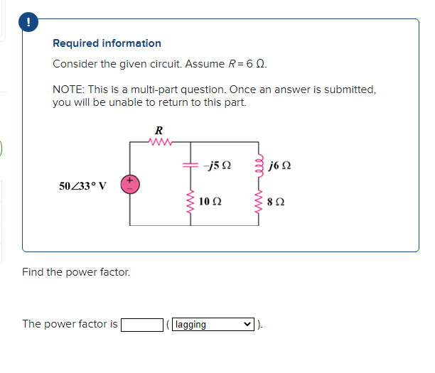 Solved Required information Consider the given circuit. | Chegg.com