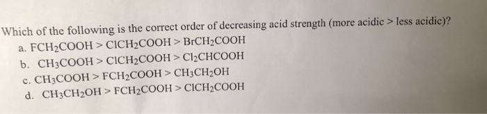 Solved Which of the following is the correct order of | Chegg.com