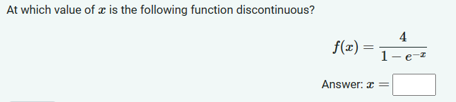 Solved At which value of x ﻿is the following function | Chegg.com