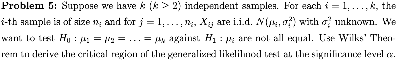 Solved Problem 5: Suppose we have k (k > 2) independent | Chegg.com