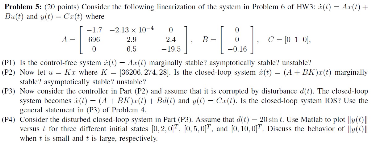 Solved Problem 5: (20 ﻿points) ﻿Consider the following | Chegg.com