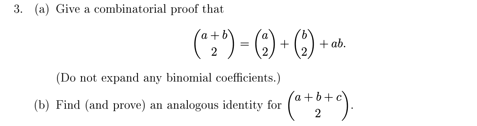 Solved 3. (a) Give a combinatorial proof that | Chegg.com