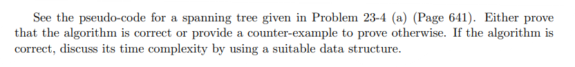 Solved See The Pseudo Code For A Spanning Tree Given In 1801