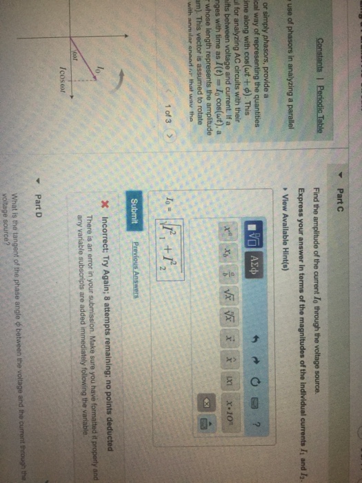 Solved Part C Find The Amplitude Of The Current Io Through