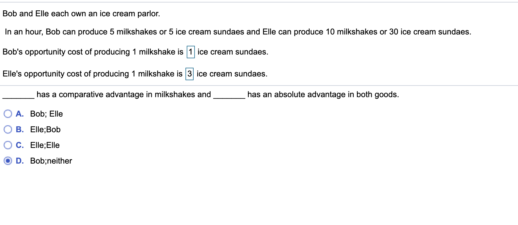 Solved Bob and Elle each own an ice cream parlor. In an | Chegg.com