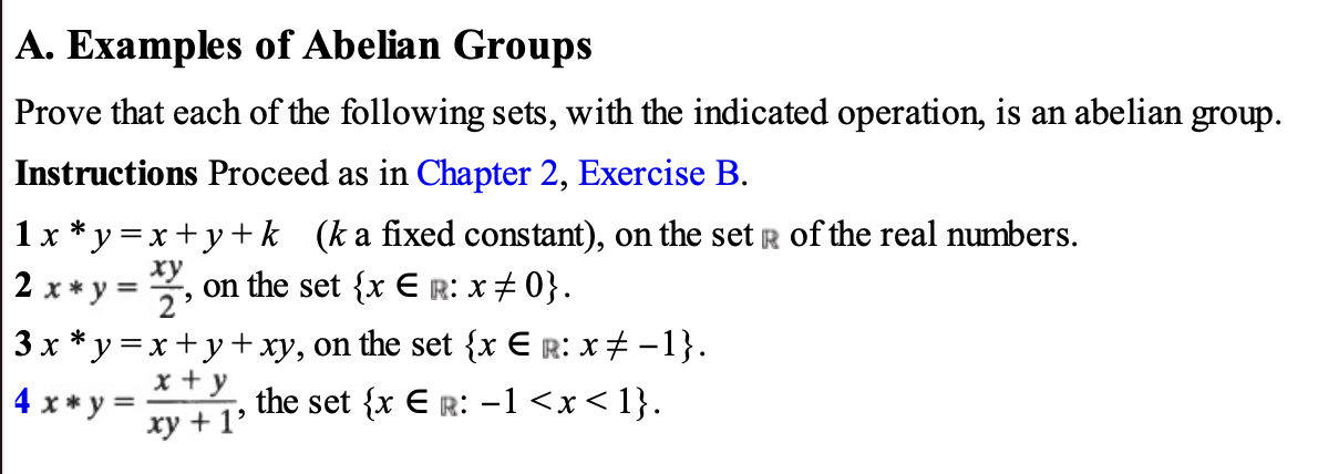 Solved A. Examples of Abelian Groups Prove that each of the | Chegg.com