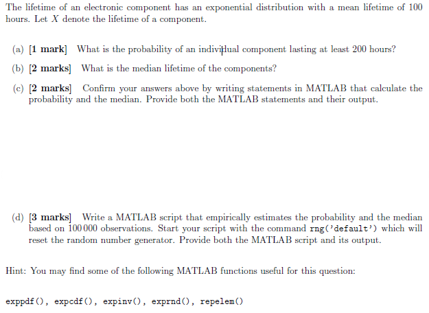 The lifetime of an electronic component has an | Chegg.com