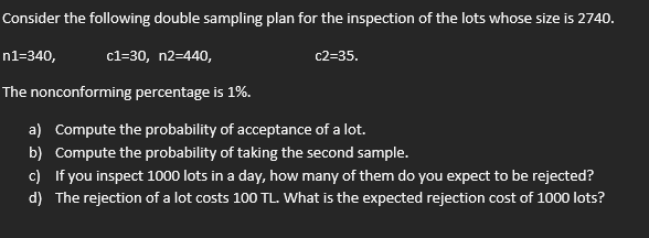 Solved Consider the following double sampling plan for the | Chegg.com