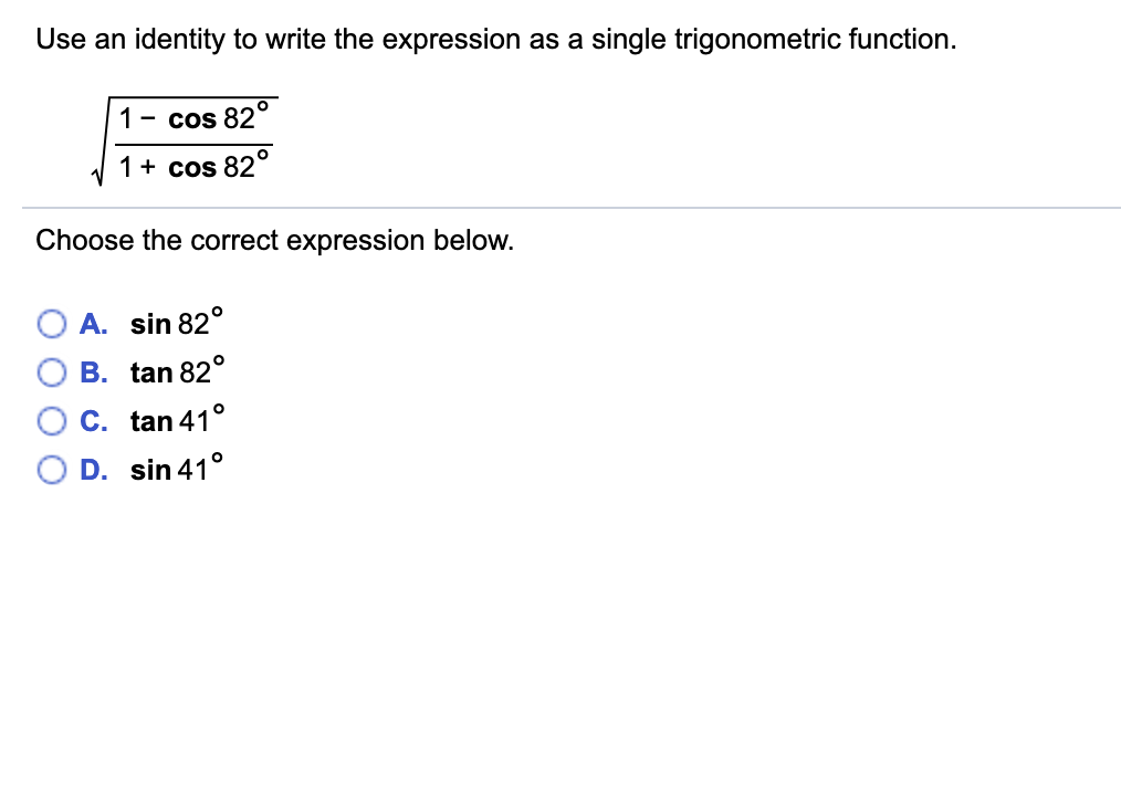 Solved Use an identity to write the expression as a single | Chegg.com