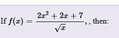 Solved 22² + 2x +7 If f(x) = Ta,, then: | Chegg.com