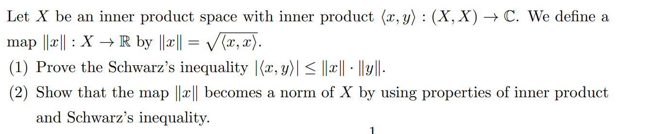 Solved Let X be an inner product space with inner product | Chegg.com