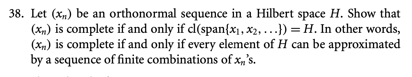 38. Let (xn) be an orthonormal sequence in a Hilbert | Chegg.com