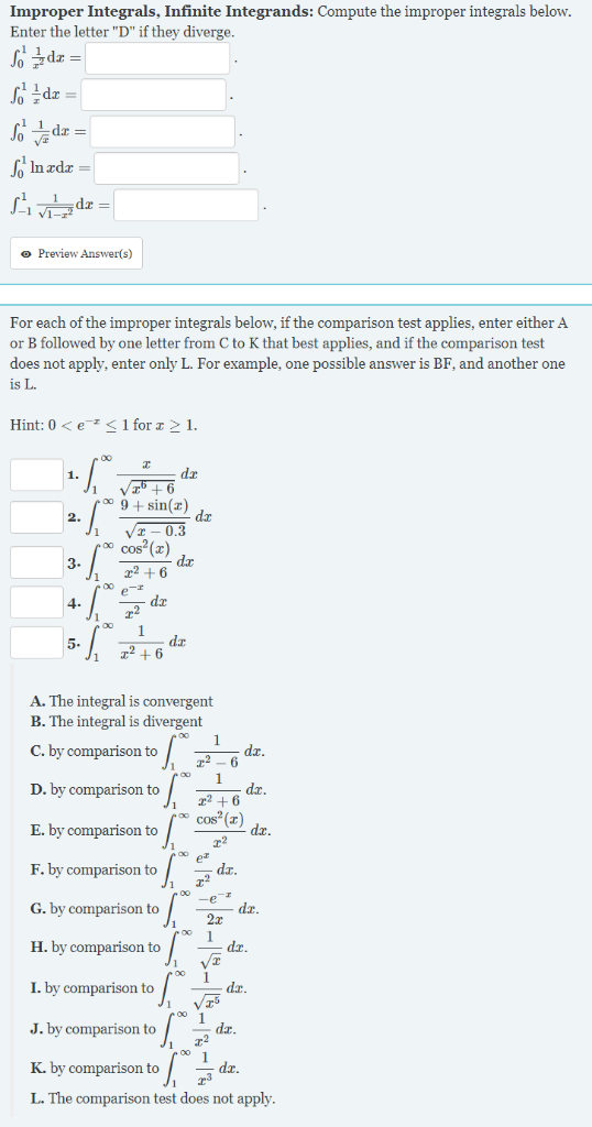 Solved Improper Integrals, Infinite Integrands: Compute the | Chegg.com