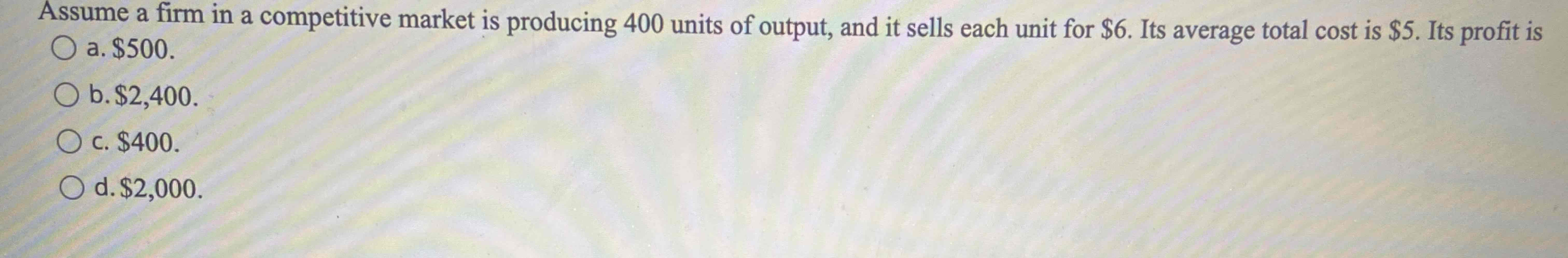 Solved Assume a firm in a competitive market is producing | Chegg.com