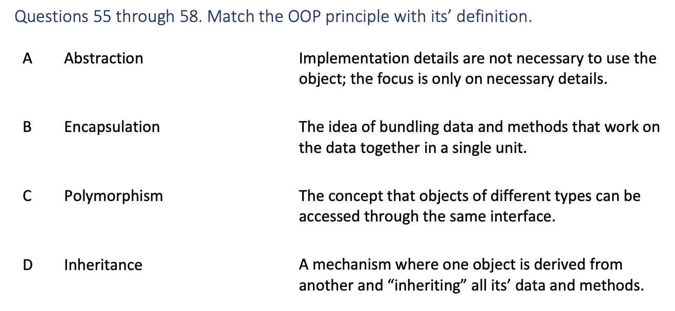 Solved Questions 55 through 58. Match the OOP principle with | Chegg.com