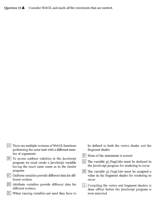 Solved Question 10% Consider WebGL and mark all the | Chegg.com
