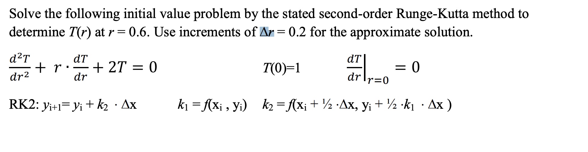 Solved Solve the following initial value problem by the | Chegg.com