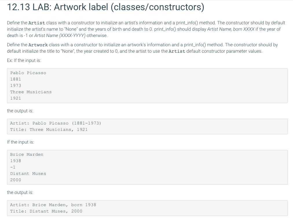 Solved 12.13 LAB: Artwork label (classes/constructors) | Chegg.com Solved 12.13 LAB: Artwork label (classes/constructors) | Chegg.com