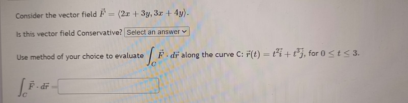 Solved Consider the vector field F= 2x+3y,3x+4y . Is this | Chegg.com