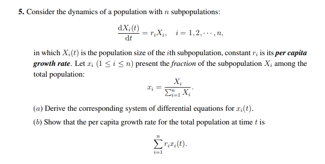 Solved 5. Consider the dynamics of a population with n | Chegg.com