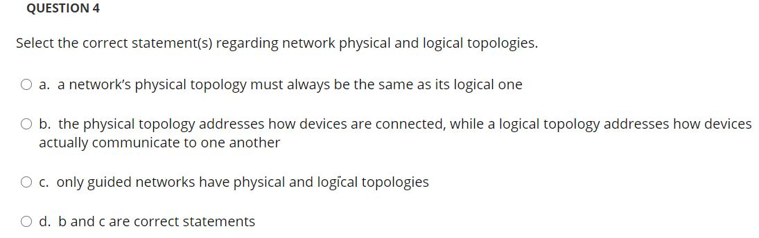 Solved Question 4 Select The Correct Statement S Regarding