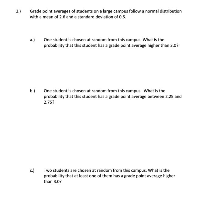 Solved 3.) Grade point averages of students on a large | Chegg.com