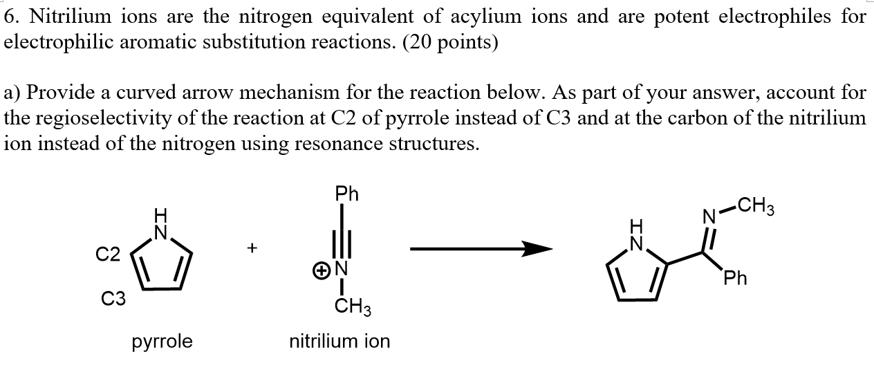 Solved 6. Nitrilium ions are the nitrogen equivalent of | Chegg.com
