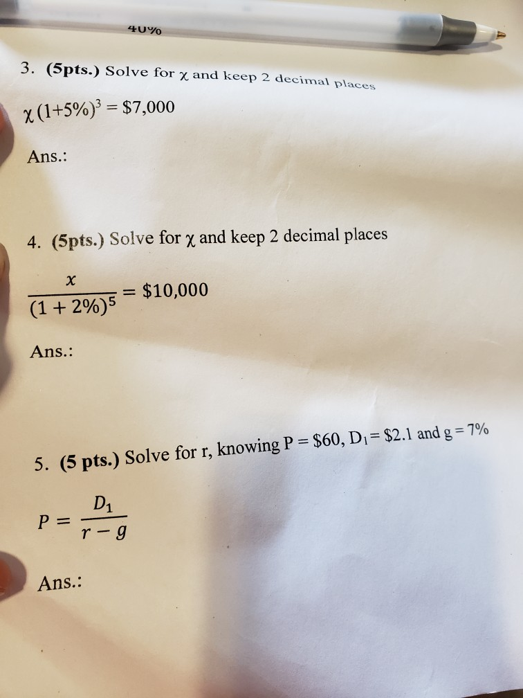 Solved 3. (5 pts.) Solve for χ and keep 2 decimal places x(1 | Chegg.com