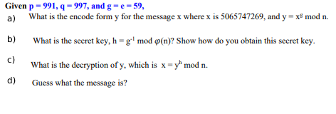 Solved Interpret the formalism of the RSA Cryptography | Chegg.com