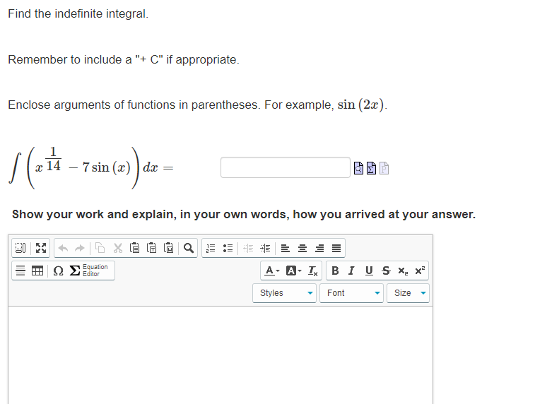 Solved Find the indefinite integral. Remember to include a | Chegg.com