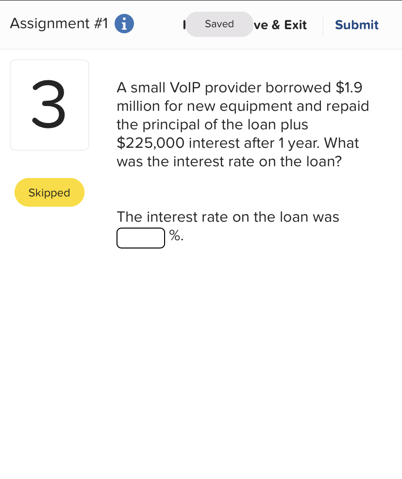 Solved Assignment \#1 1 A small VolP provider borrowed $1.9 | Chegg.com