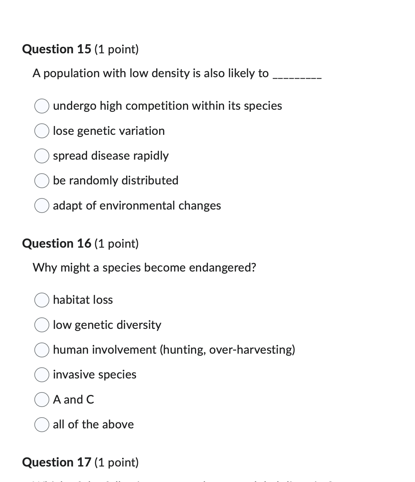 Solved A population with low density is also likely to | Chegg.com